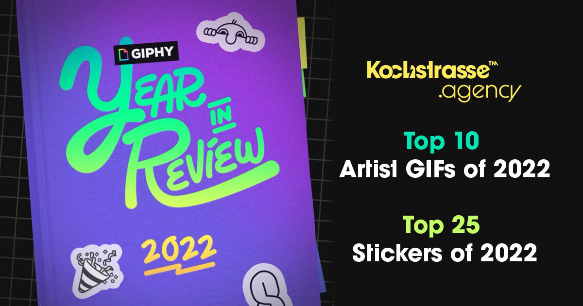 🔥 TOP 10 & TOP 25 GIPHY Year in Review 2022 - kochstrasse.works